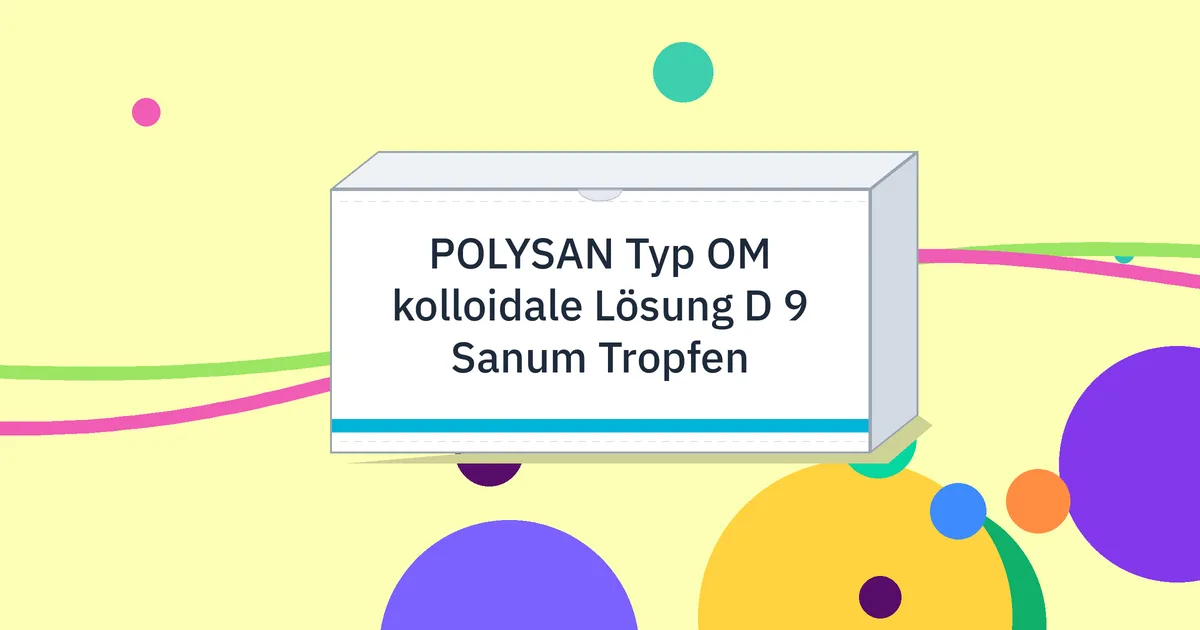 Symbolbild: Packung mit der Aufschrift POLYSAN Typ OM kolloidale Lösung D 9 Sanum Tropfen (PZN 03190745) – Verfügbarkeit und Bezug in Apotheken in Frankfurt am Main