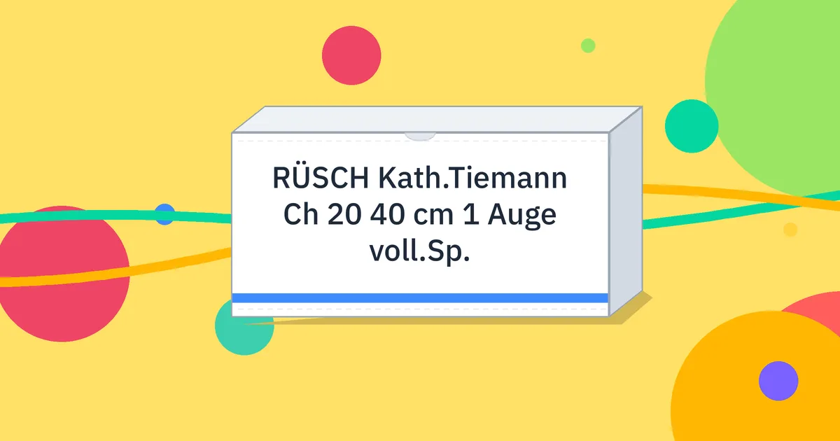 Symbolbild: Packung mit der Aufschrift RÜSCH Kath.Tiemann Ch 20 40 cm 1 Auge voll.Sp. (PZN 11523623) – Verfügbarkeit und Bezug in Apotheken in Frankfurt am Main