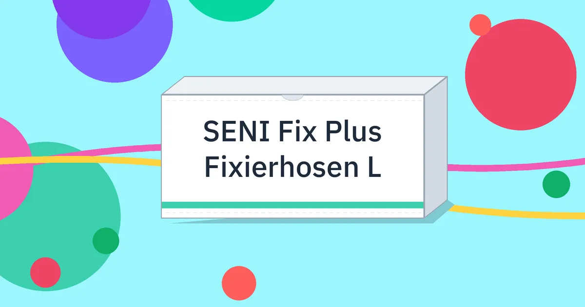 Symbolbild: Packung mit der Aufschrift SENI Fix Plus Fixierhosen L (PZN 20346806) – Verfügbarkeit und Bezug in Apotheken in Frankfurt am Main