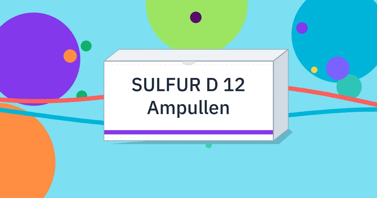 Symbolbild: Packung mit der Aufschrift SULFUR D 12 Ampullen (PZN 02891285) – Verfügbarkeit und Bezug in Apotheken in Frankfurt am Main
