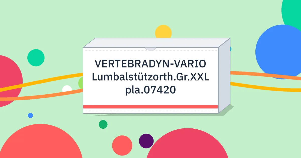 Symbolbild: Packung mit der Aufschrift VERTEBRADYN-VARIO Lumbalstützorth.Gr.XXL pla.07420 (PZN 10200409) – Verfügbarkeit und Bezug in Apotheken in Frankfurt am Main