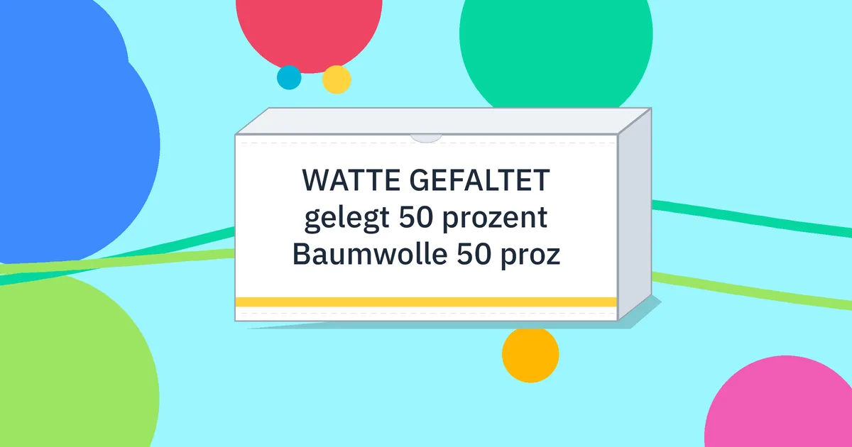 Symbolbild: Packung mit der Aufschrift WATTE GEFALTET gelegt 50 prozent Baumwolle 50 proz (PZN 18715099) – Verfügbarkeit und Bezug in Apotheken in Frankfurt am Main