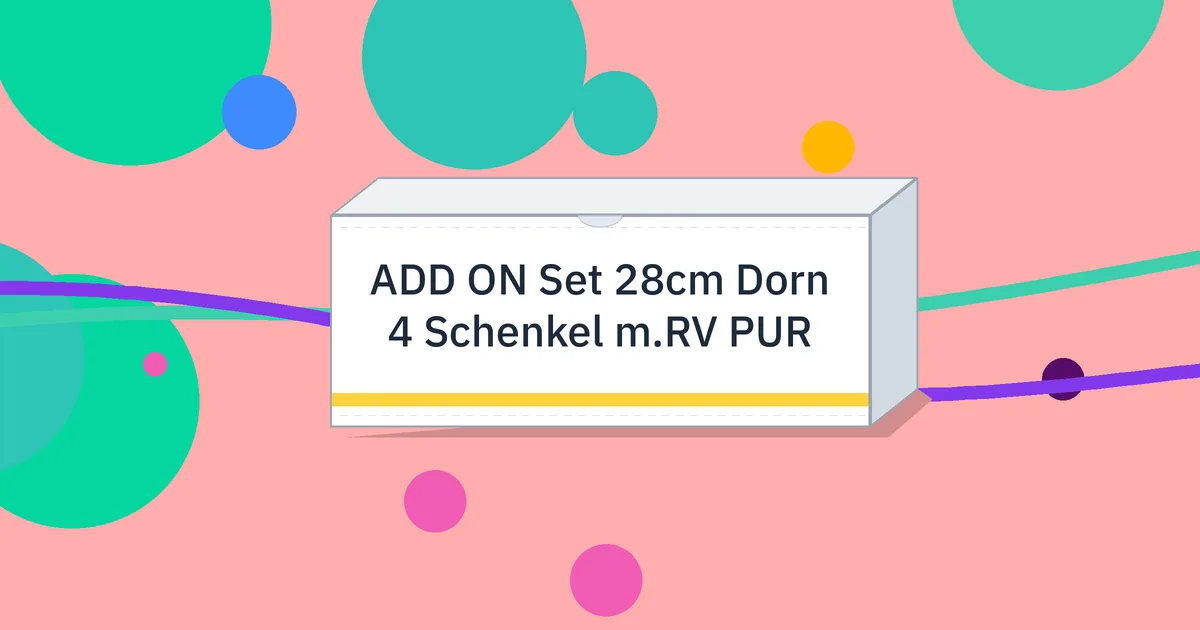 Symbolbild: Packung mit der Aufschrift ADD ON Set 28cm Dorn 4 Schenkel m.RV PUR (PZN 19443160) – Verfügbarkeit und Bezug in Apotheken in Frankfurt am Main