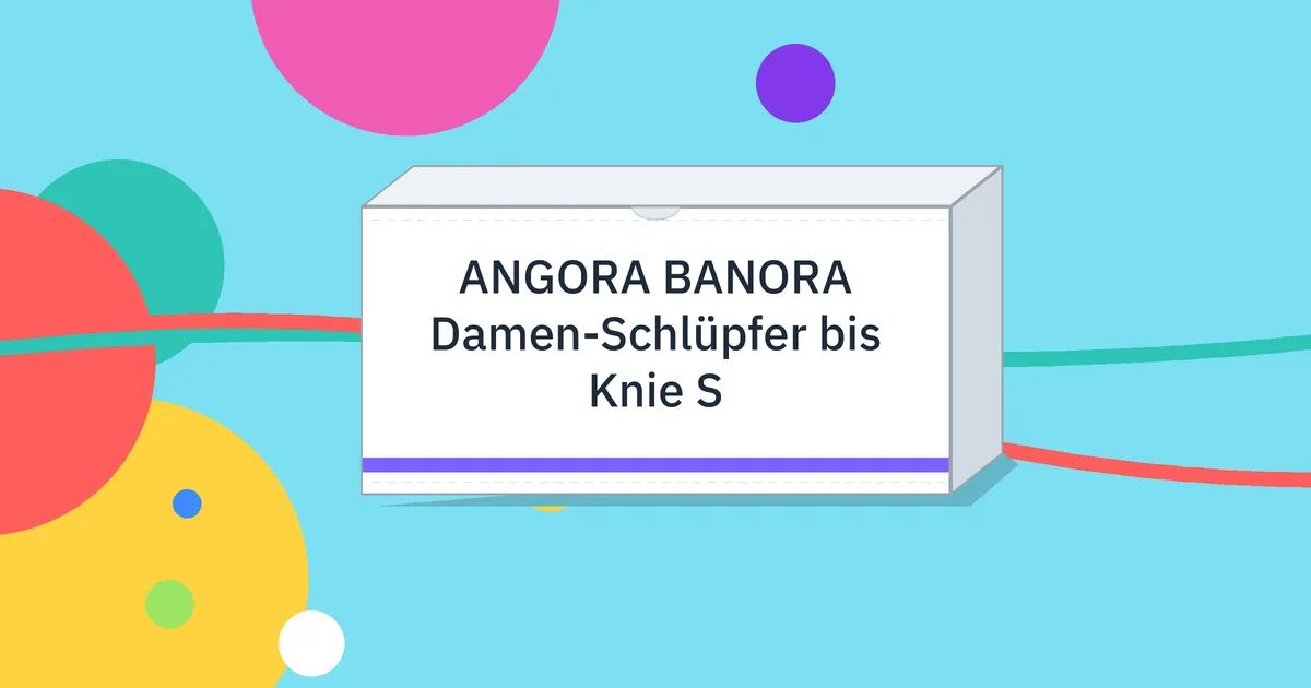 Symbolbild: Packung mit der Aufschrift ANGORA BANORA Damen-Schlüpfer bis Knie S (PZN 06192644) – Verfügbarkeit und Bezug in Apotheken in Frankfurt am Main