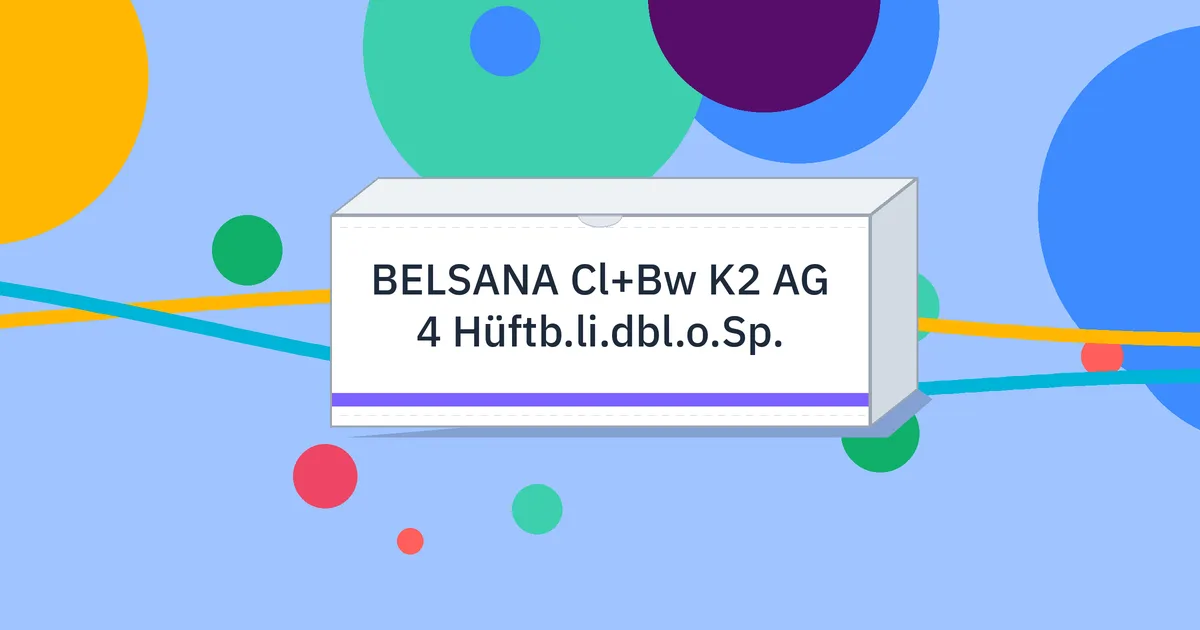 Symbolbild: Packung mit der Aufschrift BELSANA Cl+Bw K2 AG 4 Hüftb.li.dbl.o.Sp. (PZN 15628359) – Verfügbarkeit und Bezug in Apotheken in Frankfurt am Main