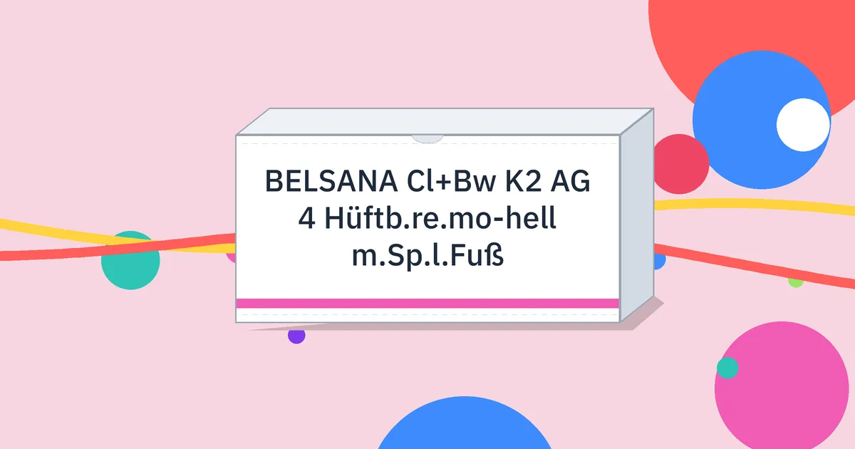 Symbolbild: Packung mit der Aufschrift BELSANA Cl+Bw K2 AG 4 Hüftb.re.mo-hell m.Sp.l.Fuß (PZN 12254800) – Verfügbarkeit und Bezug in Apotheken in Frankfurt am Main