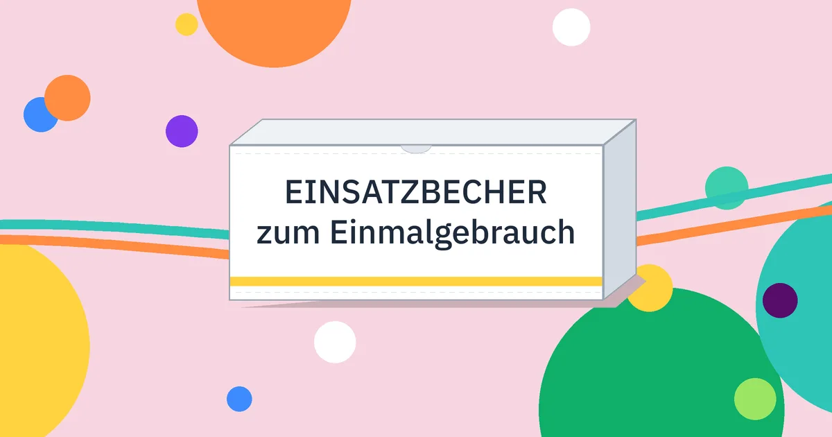 Symbolbild: Packung mit der Aufschrift EINSATZBECHER zum Einmalgebrauch (PZN 03294309) – Verfügbarkeit und Bezug in Apotheken in Frankfurt am Main