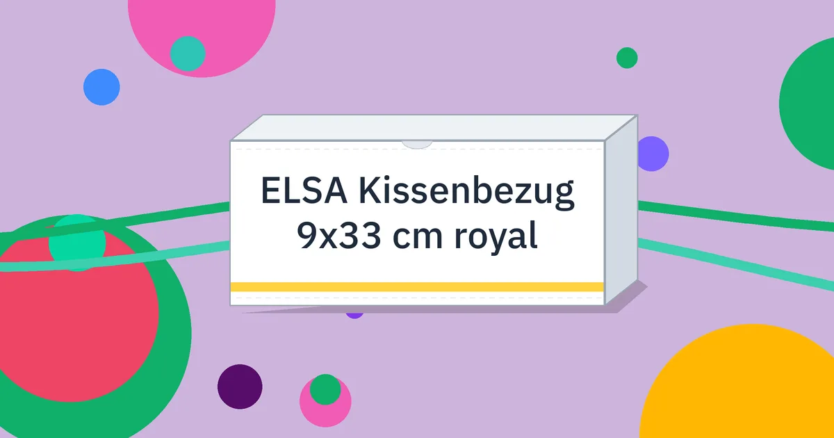 Symbolbild: Packung mit der Aufschrift ELSA Kissenbezug 9x33 cm royal (PZN 06795868) – Verfügbarkeit und Bezug in Apotheken in Frankfurt am Main