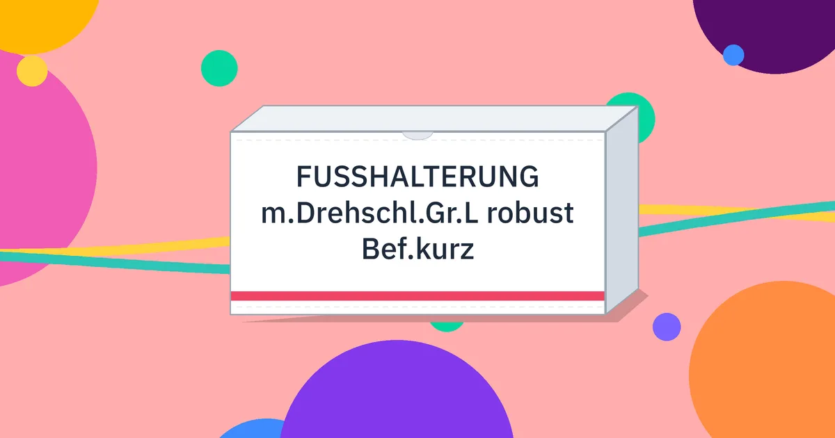 Symbolbild: Packung mit der Aufschrift FUSSHALTERUNG m.Drehschl.Gr.L robust Bef.kurz (PZN 11574520) – Verfügbarkeit und Bezug in Apotheken in Frankfurt am Main