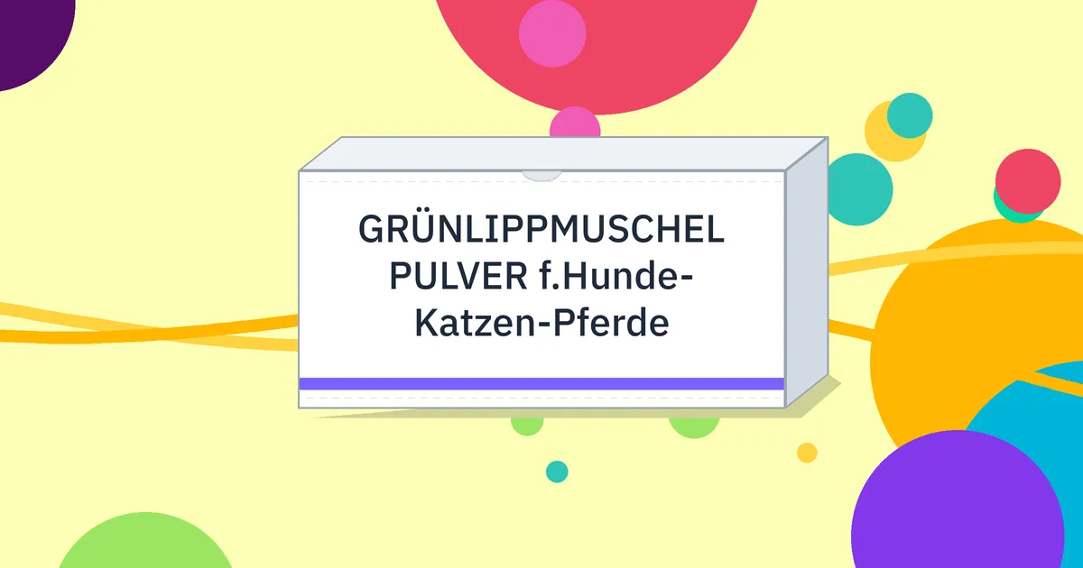 Symbolbild: Packung mit der Aufschrift GRÜNLIPPMUSCHEL PULVER f.Hunde-Katzen-Pferde (PZN 18656155) – Verfügbarkeit und Bezug in Apotheken in Frankfurt am Main