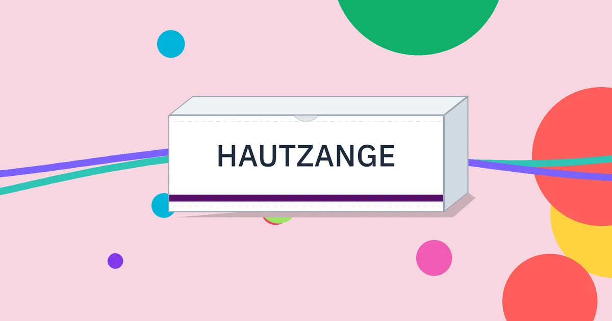 Symbolbild: Packung mit der Aufschrift HAUTZANGE (PZN 04838817) – Verfügbarkeit und Bezug in Apotheken in Frankfurt am Main