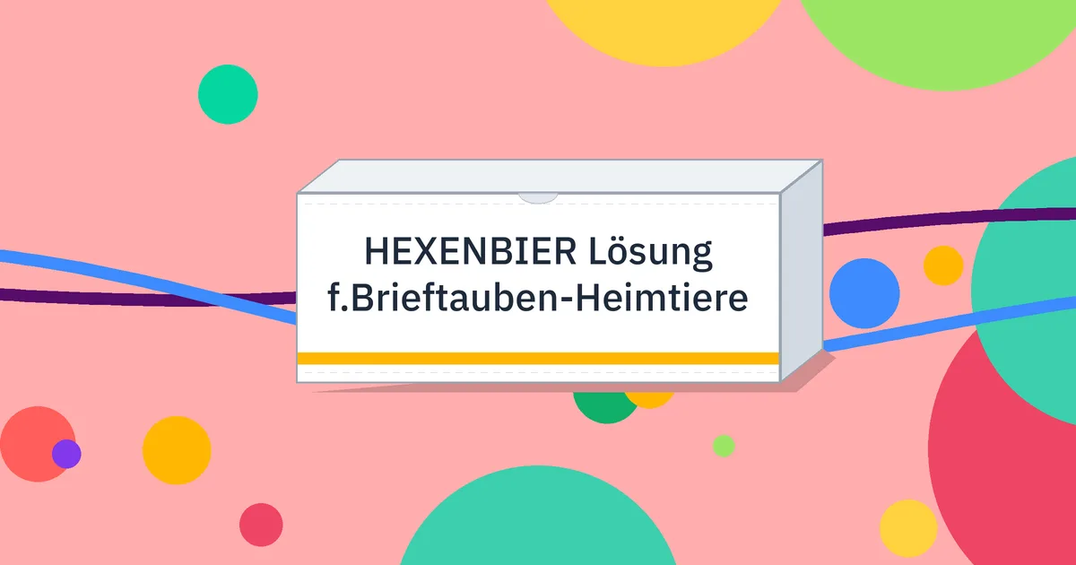 Symbolbild: Packung mit der Aufschrift HEXENBIER Lösung f.Brieftauben-Heimtiere (PZN 08518400) – Verfügbarkeit und Bezug in Apotheken in Frankfurt am Main