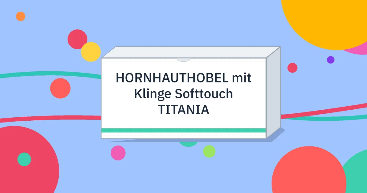 Symbolbild: Packung mit der Aufschrift HORNHAUTHOBEL mit Klinge Softtouch TITANIA (PZN 05958624) – Verfügbarkeit und Bezug in Apotheken in Frankfurt am Main
