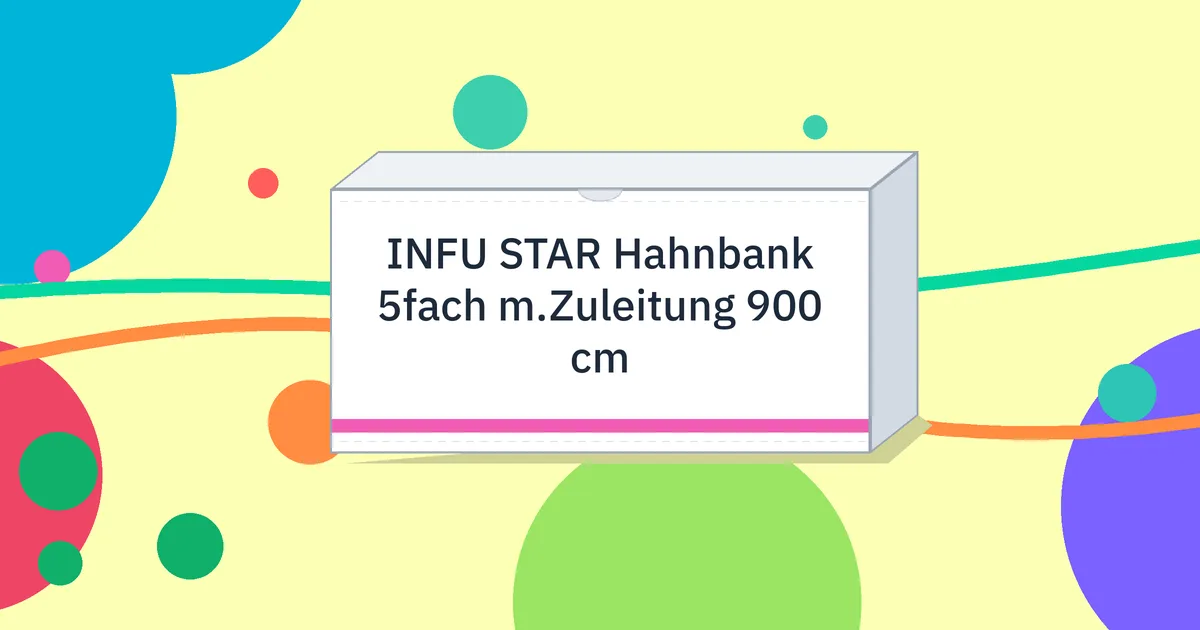 Symbolbild: Packung mit der Aufschrift INFU STAR Hahnbank 5fach m.Zuleitung 900 cm (PZN 04500107) – Verfügbarkeit und Bezug in Apotheken in Frankfurt am Main