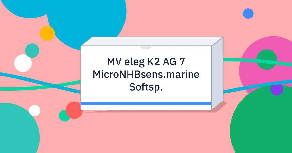 Symbolbild: Packung mit der Aufschrift MV eleg K2 AG 7 MicroNHBsens.marine Softsp. (PZN 15724672) – Verfügbarkeit und Bezug in Apotheken in Frankfurt am Main