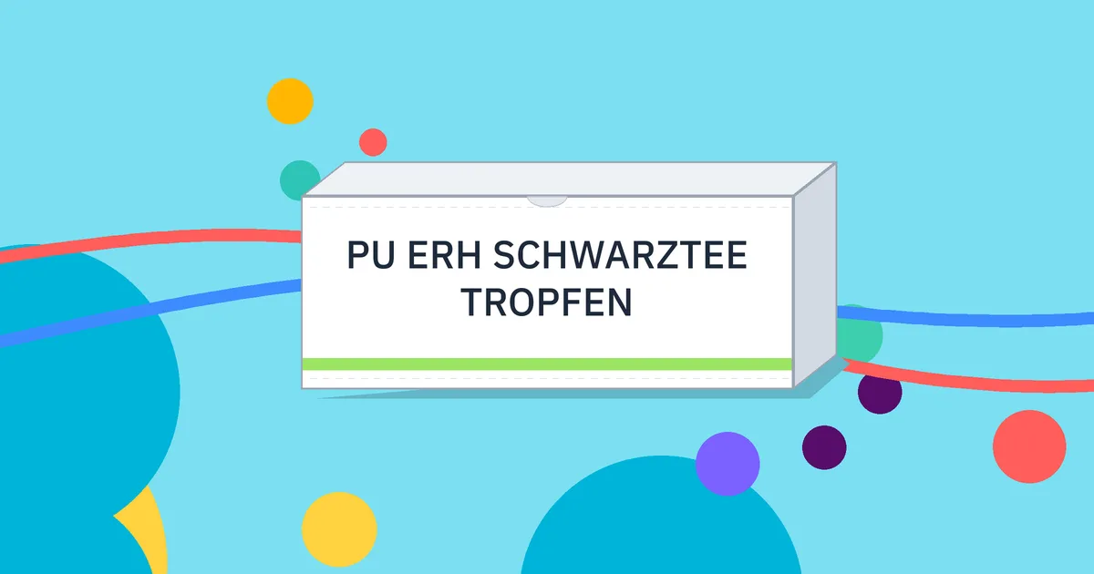 Symbolbild: Packung mit der Aufschrift PU ERH SCHWARZTEE TROPFEN (PZN 15229866) – Verfügbarkeit und Bezug in Apotheken in Frankfurt am Main