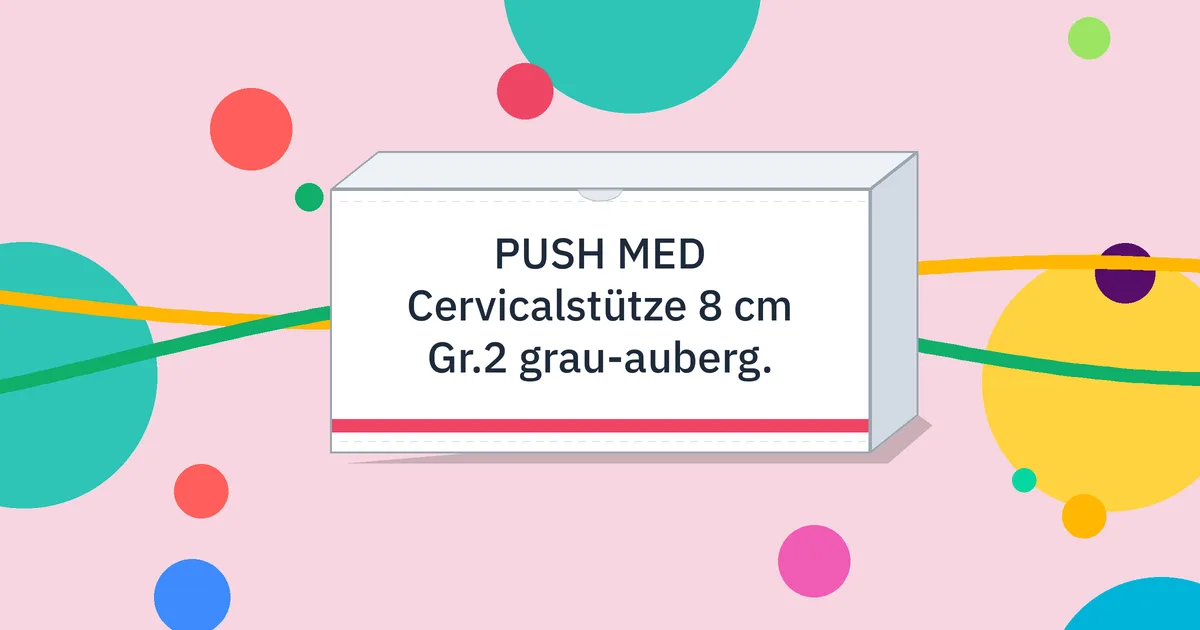 Symbolbild: Packung mit der Aufschrift PUSH MED Cervicalstütze 8 cm Gr.2 grau-auberg. (PZN 04859788) – Verfügbarkeit und Bezug in Apotheken in Frankfurt am Main