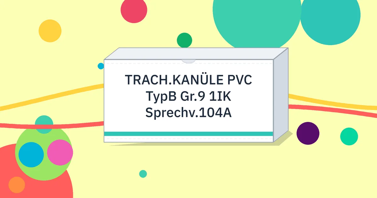 Symbolbild: Packung mit der Aufschrift TRACH.KANÜLE PVC TypB Gr.9 1IK Sprechv.104A (PZN 06999536) – Verfügbarkeit und Bezug in Apotheken in Frankfurt am Main