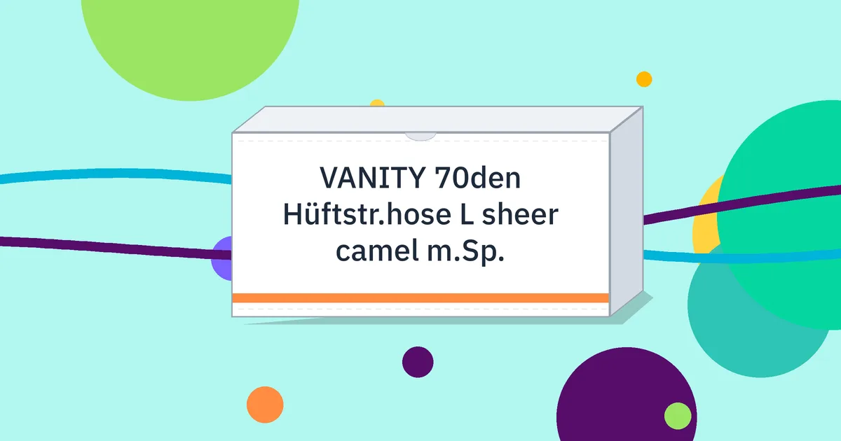 Symbolbild: Packung mit der Aufschrift VANITY 70den Hüftstr.hose L sheer camel m.Sp. (PZN 16188796) – Verfügbarkeit und Bezug in Apotheken in Frankfurt am Main