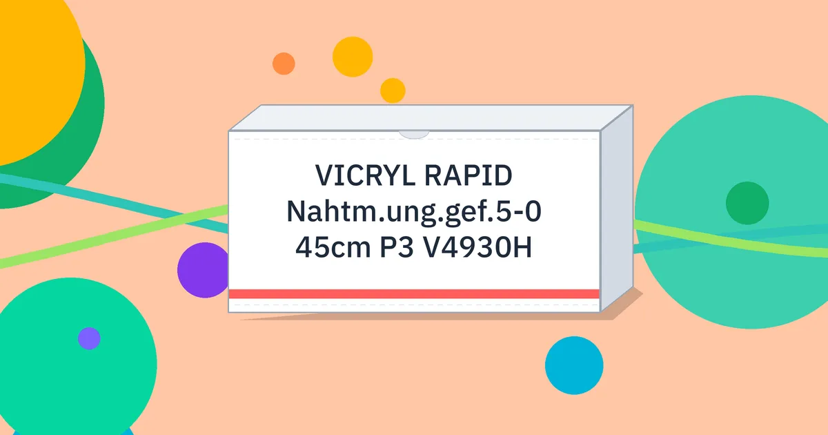 Symbolbild: Packung mit der Aufschrift VICRYL RAPID Nahtm.ung.gef.5-0 45cm P3 V4930H (PZN 16798193) – Verfügbarkeit und Bezug in Apotheken in Frankfurt am Main