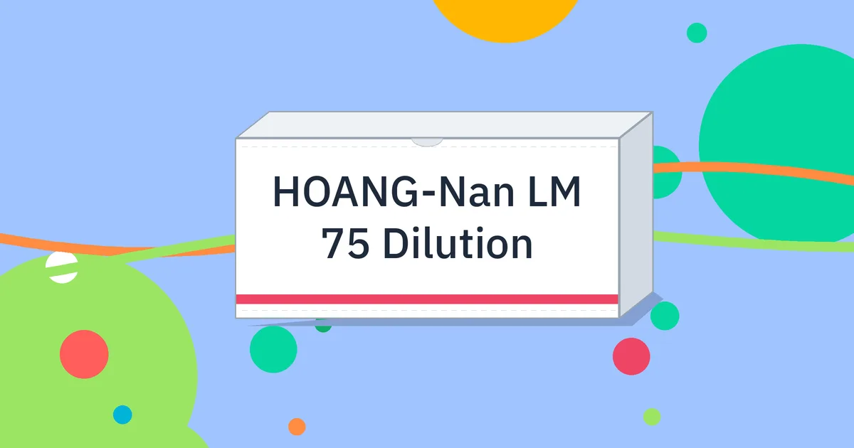 Symbolbild: Packung mit der Aufschrift HOANG-Nan LM 75 Dilution (PZN 12889527) – Verfügbarkeit und Bezug in Apotheken in Frankfurt am Main