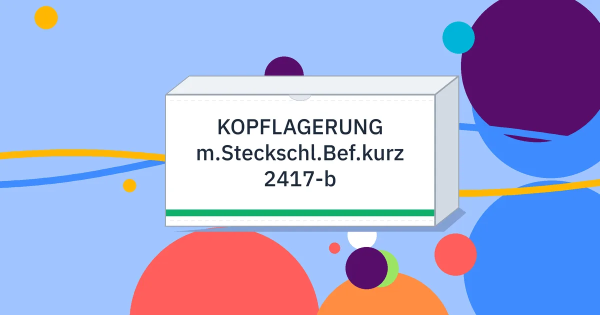 Symbolbild: Packung mit der Aufschrift KOPFLAGERUNG m.Steckschl.Bef.kurz 2417-b (PZN 14297920) – Verfügbarkeit und Bezug in Apotheken in Frankfurt am Main