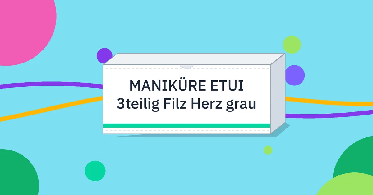Symbolbild: Packung mit der Aufschrift MANIKÜRE ETUI 3teilig Filz Herz grau (PZN 17289140) – Verfügbarkeit und Bezug in Apotheken in Frankfurt am Main