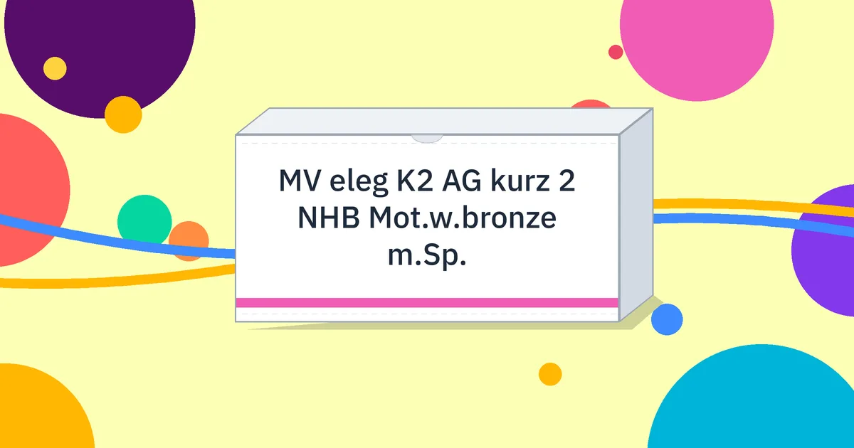 Symbolbild: Packung mit der Aufschrift MV eleg K2 AG kurz 2 NHB Mot.w.bronze m.Sp. (PZN 15712887) – Verfügbarkeit und Bezug in Apotheken in Frankfurt am Main