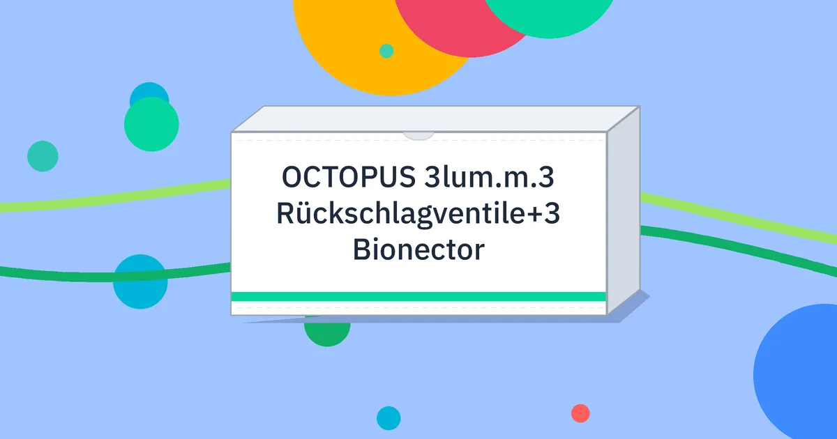 Symbolbild: Packung mit der Aufschrift OCTOPUS 3lum.m.3 Rückschlagventile+3 Bionector (PZN 19149466) – Verfügbarkeit und Bezug in Apotheken in Frankfurt am Main