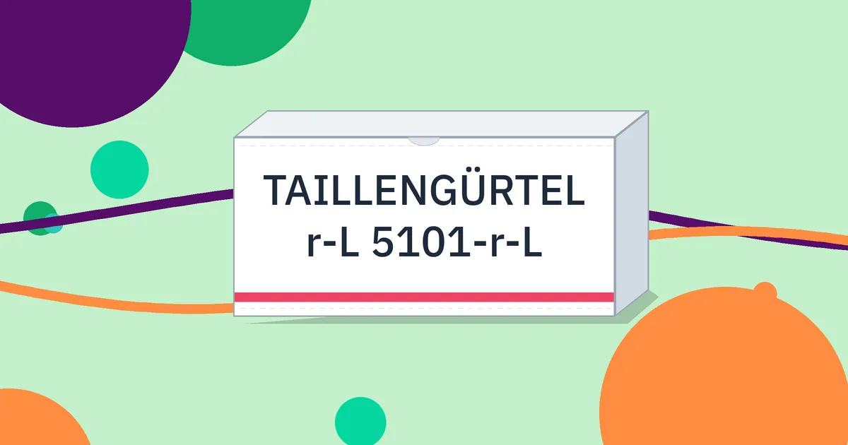 Symbolbild: Packung mit der Aufschrift TAILLENGÜRTEL r-L 5101-r-L (PZN 15226460) – Verfügbarkeit und Bezug in Apotheken in Frankfurt am Main