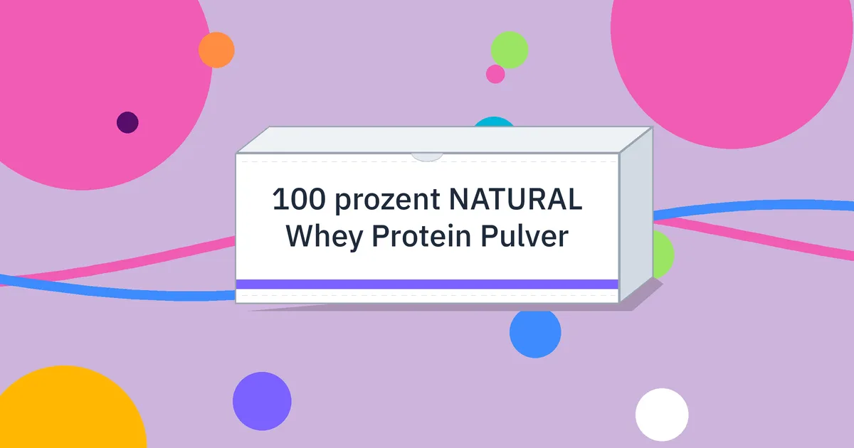 Symbolbild: Packung mit der Aufschrift 100 prozent NATURAL Whey Protein Pulver (PZN 12419299) – Verfügbarkeit und Bezug in Apotheken in Frankfurt am Main