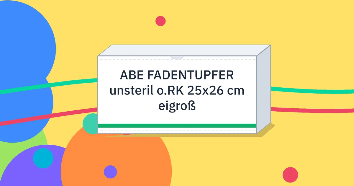 Symbolbild: Packung mit der Aufschrift ABE FADENTUPFER unsteril o.RK 25x26 cm eigroß (PZN 13578278) – Verfügbarkeit und Bezug in Apotheken in Frankfurt am Main