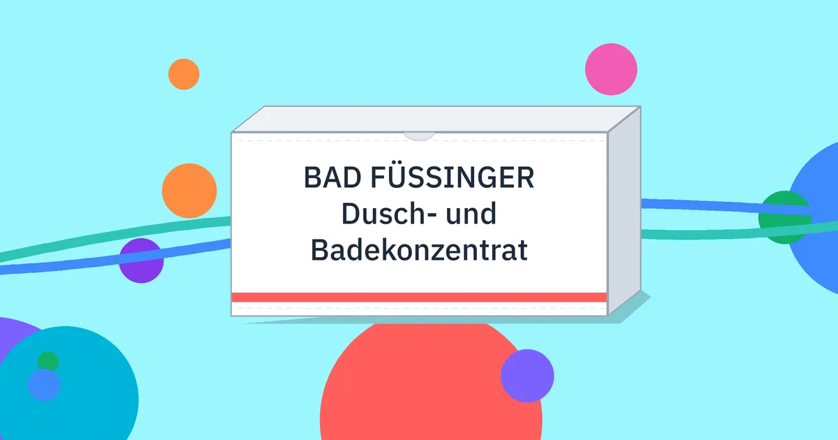 Symbolbild: Packung mit der Aufschrift BAD FÜSSINGER Dusch- und Badekonzentrat (PZN 16139421) – Verfügbarkeit und Bezug in Apotheken in Frankfurt am Main