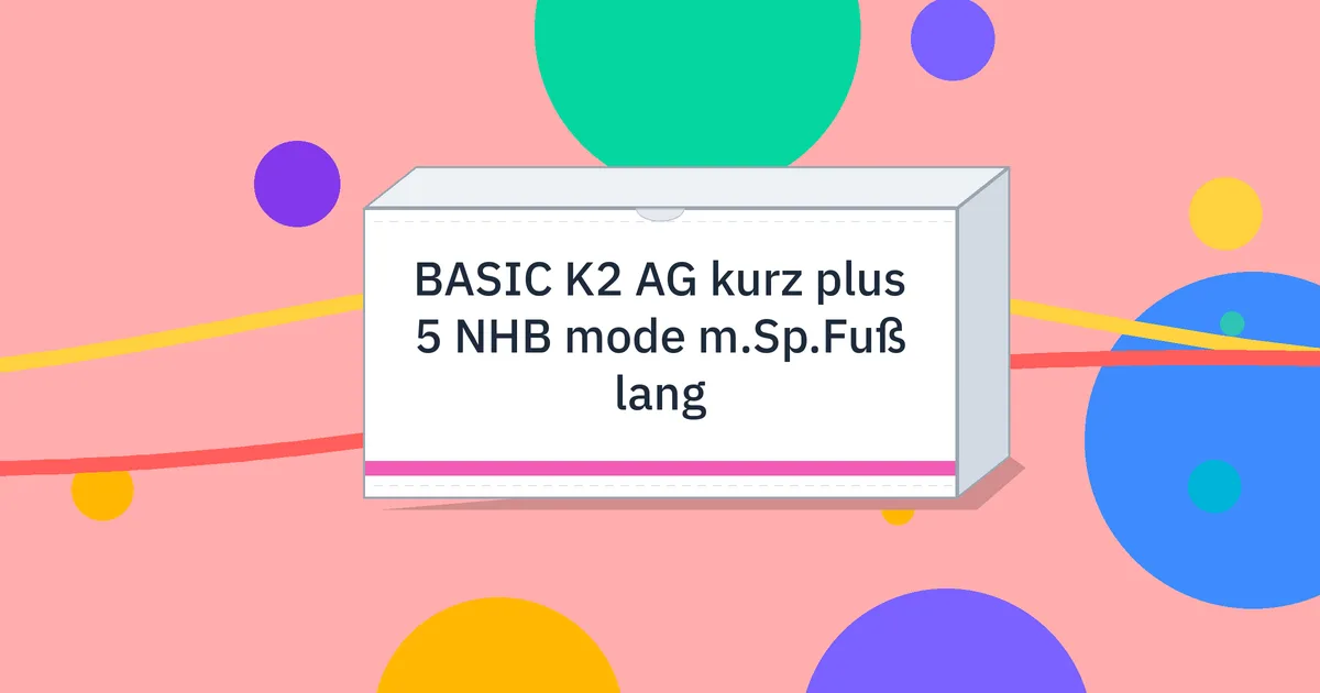 Symbolbild: Packung mit der Aufschrift BASIC K2 AG kurz plus 5 NHB mode m.Sp.Fuß lang (PZN 20268236) – Verfügbarkeit und Bezug in Apotheken in Frankfurt am Main