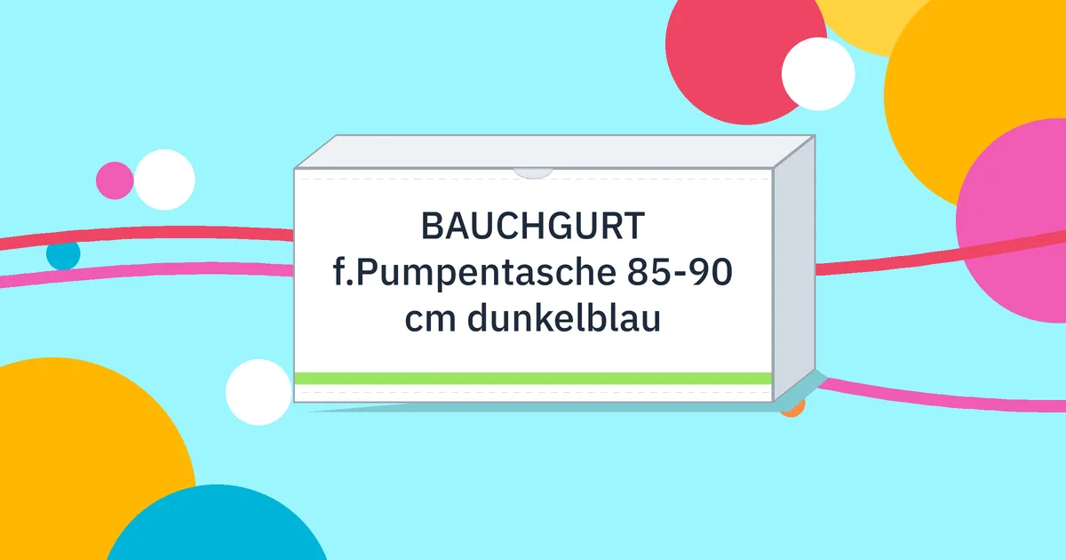 Symbolbild: Packung mit der Aufschrift BAUCHGURT f.Pumpentasche 85-90 cm dunkelblau (PZN 12461545) – Verfügbarkeit und Bezug in Apotheken in Frankfurt am Main