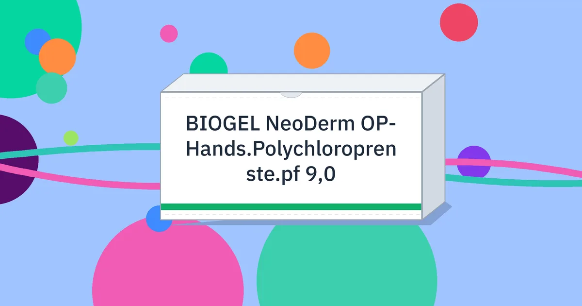 Symbolbild: Packung mit der Aufschrift BIOGEL NeoDerm OP-Hands.Polychloropren ste.pf 9,0 (PZN 04701969) – Verfügbarkeit und Bezug in Apotheken in Frankfurt am Main