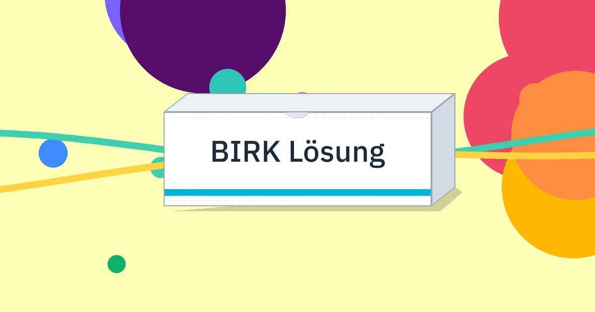 Symbolbild: Packung mit der Aufschrift BIRK Lösung (PZN 04964083) – Verfügbarkeit und Bezug in Apotheken in Frankfurt am Main