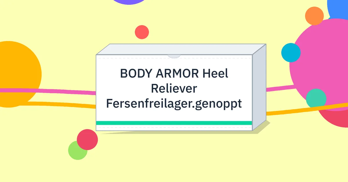 Symbolbild: Packung mit der Aufschrift BODY ARMOR Heel Reliever Fersenfreilager.genoppt (PZN 17443730) – Verfügbarkeit und Bezug in Apotheken in Frankfurt am Main