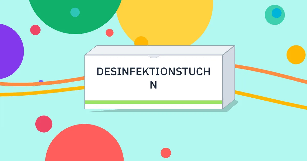 Symbolbild: Packung mit der Aufschrift DESINFEKTIONSTUCH N (PZN 01606785) – Verfügbarkeit und Bezug in Apotheken in Frankfurt am Main
