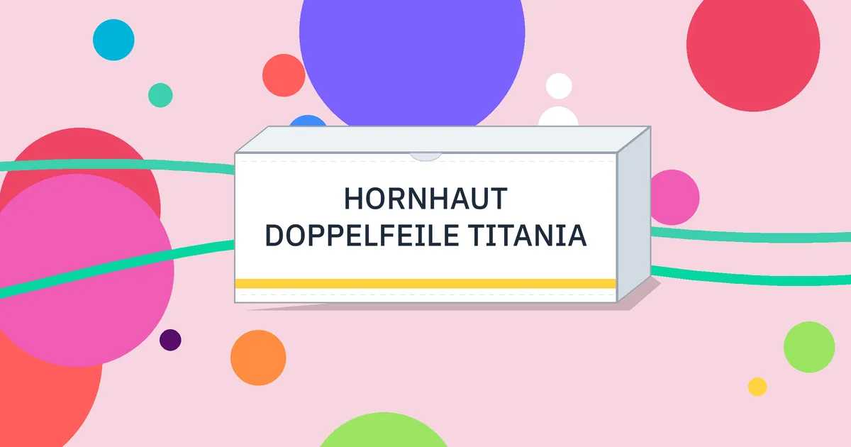 Symbolbild: Packung mit der Aufschrift HORNHAUT DOPPELFEILE TITANIA (PZN 01896139) – Verfügbarkeit und Bezug in Apotheken in Frankfurt am Main