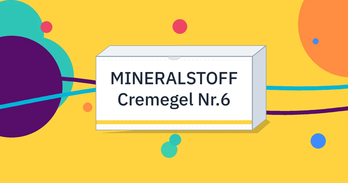 Symbolbild: Packung mit der Aufschrift MINERALSTOFF Cremegel Nr.6 (PZN 02732635) – Verfügbarkeit und Bezug in Apotheken in Frankfurt am Main