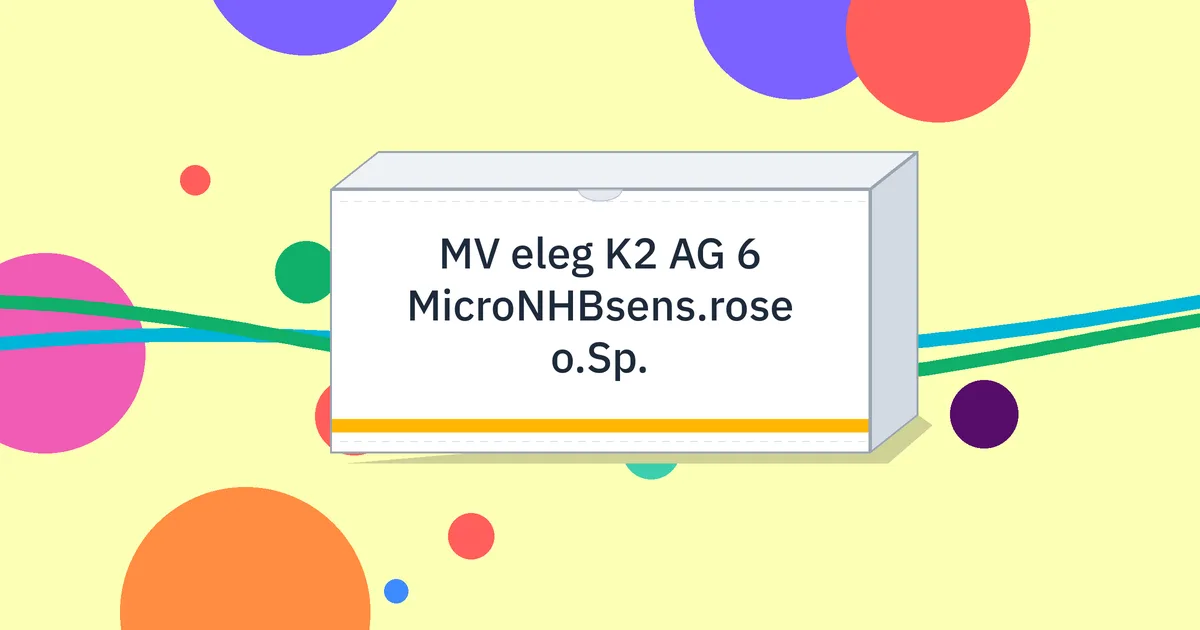 Symbolbild: Packung mit der Aufschrift MV eleg K2 AG 6 MicroNHBsens.rose o.Sp. (PZN 15723678) – Verfügbarkeit und Bezug in Apotheken in Frankfurt am Main