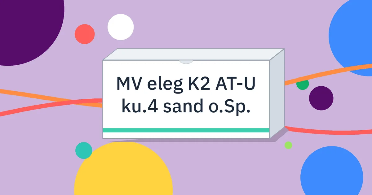 Symbolbild: Packung mit der Aufschrift MV eleg K2 AT-U ku.4 sand o.Sp. (PZN 18923840) – Verfügbarkeit und Bezug in Apotheken in Frankfurt am Main