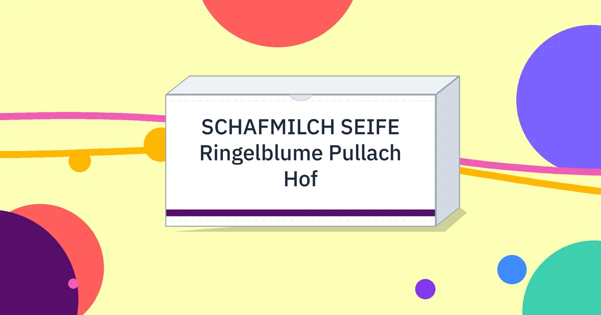 Symbolbild: Packung mit der Aufschrift SCHAFMILCH SEIFE Ringelblume Pullach Hof (PZN 19402652) – Verfügbarkeit und Bezug in Apotheken in Frankfurt am Main