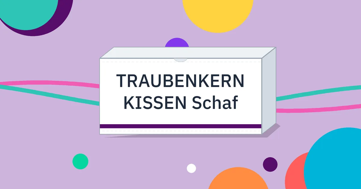 Symbolbild: Packung mit der Aufschrift TRAUBENKERN KISSEN Schaf (PZN 16511493) – Verfügbarkeit und Bezug in Apotheken in Frankfurt am Main