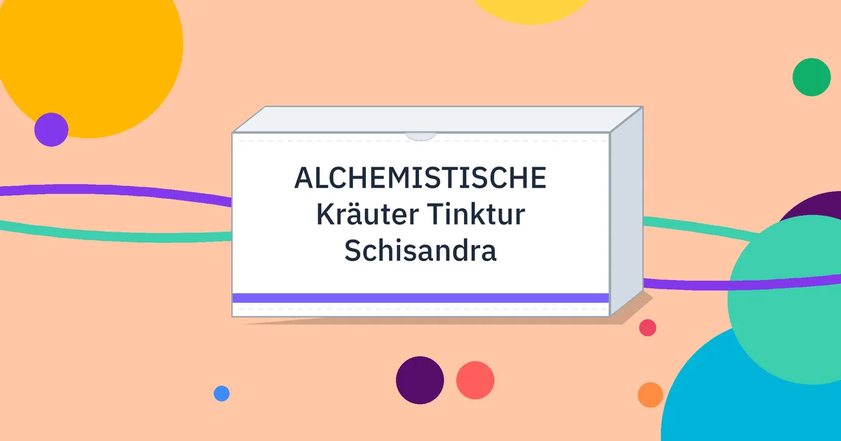 Symbolbild: Packung mit der Aufschrift ALCHEMISTISCHE Kräuter Tinktur Schisandra (PZN 17418488) – Verfügbarkeit und Bezug in Apotheken in Frankfurt am Main