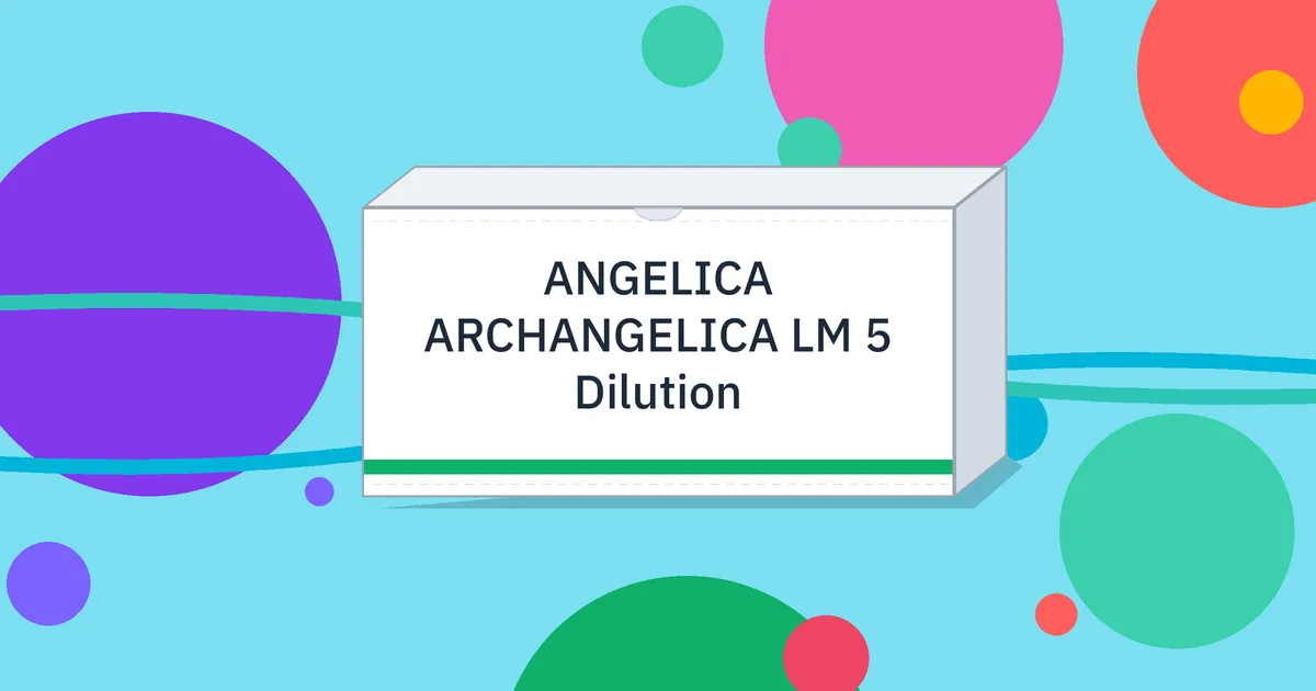 Symbolbild: Packung mit der Aufschrift ANGELICA ARCHANGELICA LM 5 Dilution (PZN 13367908) – Verfügbarkeit und Bezug in Apotheken in Frankfurt am Main
