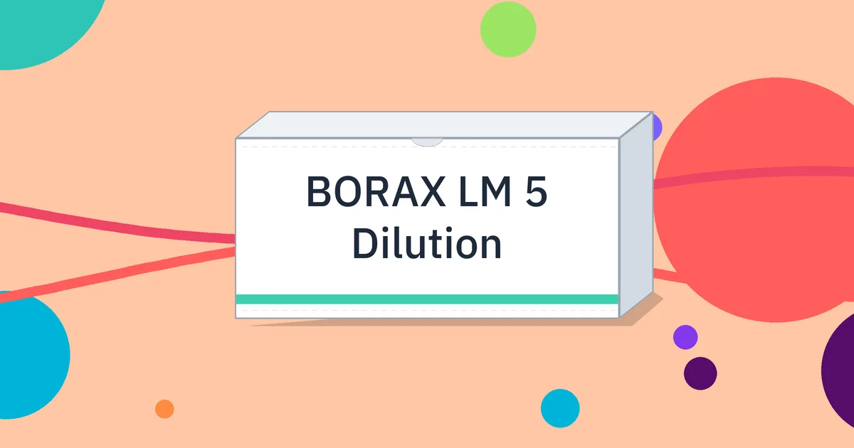 Symbolbild: Packung mit der Aufschrift BORAX LM 5 Dilution (PZN 12796033) – Verfügbarkeit und Bezug in Apotheken in Frankfurt am Main
