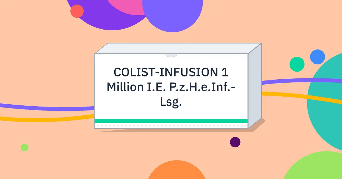 Symbolbild: Packung mit der Aufschrift COLIST-INFUSION 1 Million I.E. P.z.H.e.Inf.-Lsg. (PZN 12568792) – Verfügbarkeit und Bezug in Apotheken in Frankfurt am Main