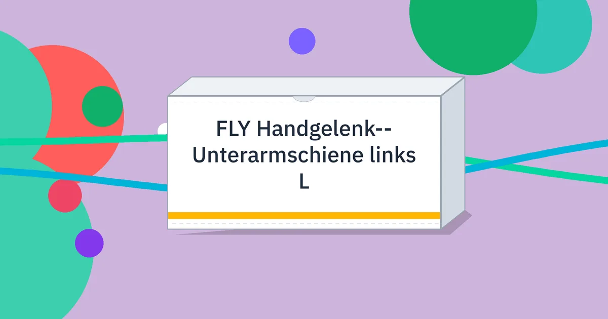 Symbolbild: Packung mit der Aufschrift FLY Handgelenk--Unterarmschiene links L (PZN 10539556) – Verfügbarkeit und Bezug in Apotheken in Frankfurt am Main